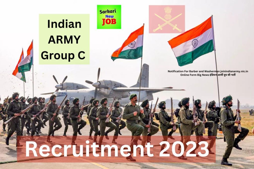 Indian ARMY Group C Recruitment 2023 » Notification For Barber and ...
