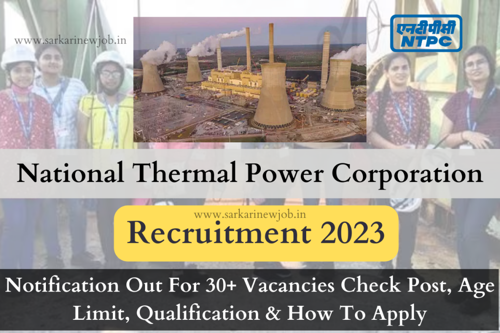 National Thermal Power Corporation Recruitment 2023: Notification Out ...