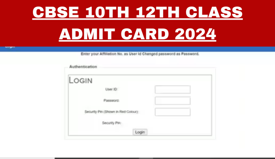 CBSE 10th 12th Class Admit Card 2024 सीबीएसई 10वीं और 12वीं क्लास के ...