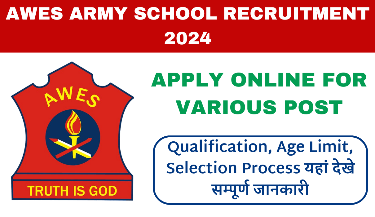 AWES Army School Recruitment 2024: आर्मी पब्लिक स्कूल में निकली बपंर ...